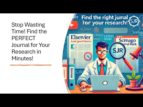 Stop Wasting Time! Find the PERFECT Journal for Your Research in Minutes!