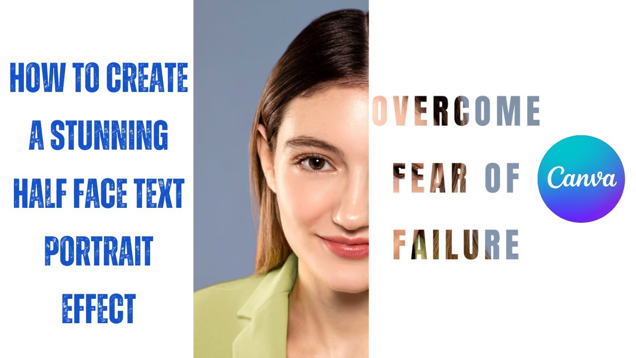 How to Create a Stunning Half Face Text Portrait Effect in Canva | Easy Tutorial