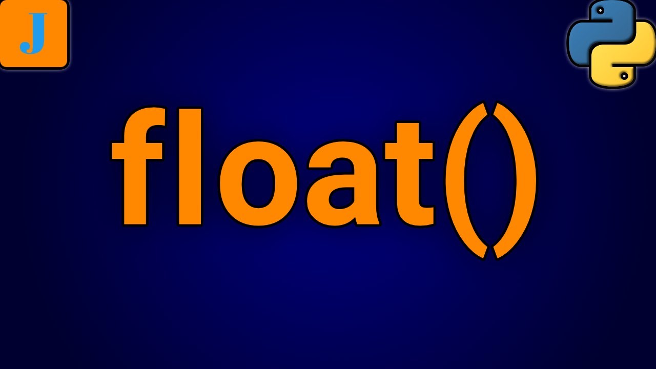 Python float Constructor | Convert Whatever You Want To a float
