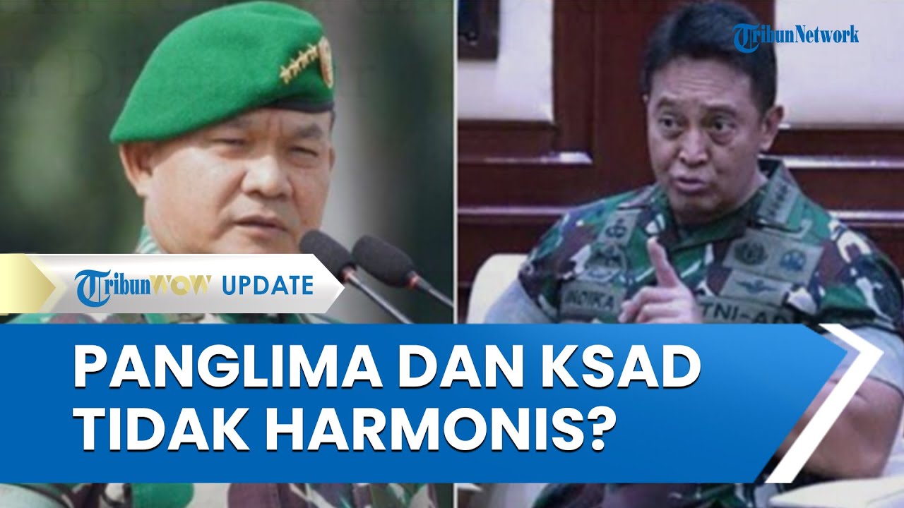 Bukti Jenderal Andika Perkasa Tak Harmonis dengan Jenderal Dudung Abdurachman, DPR Pertanyakan ...