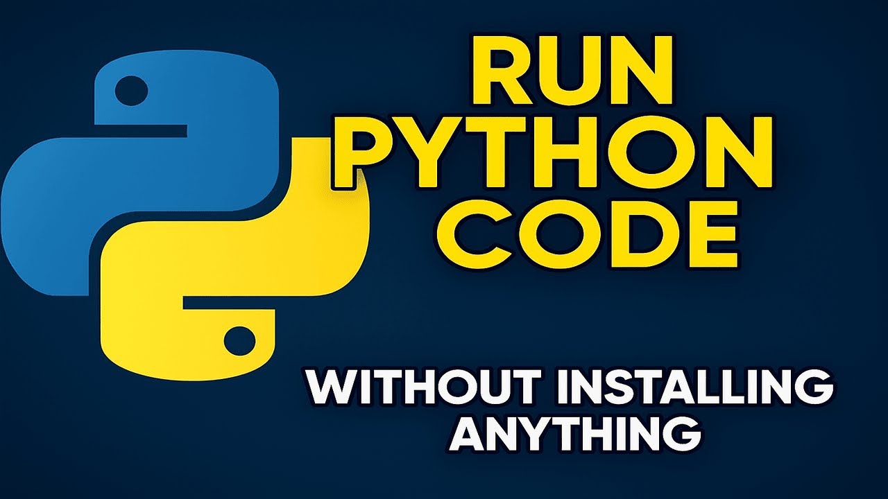 How To Run Python Code Online Without Installing Anything (2026)