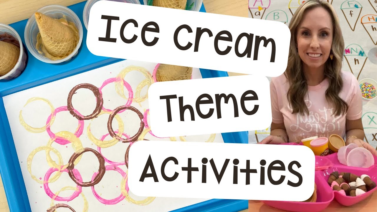 Ice Cream Theme Activities