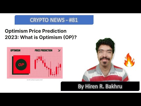 #81 | Crypto News | Optimism Price Prediction 2023: What is Optimism (OP)?