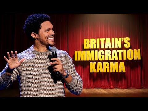 Trevor Noah: Why Britain Can't Complain About Immigration (Hilarious ...
