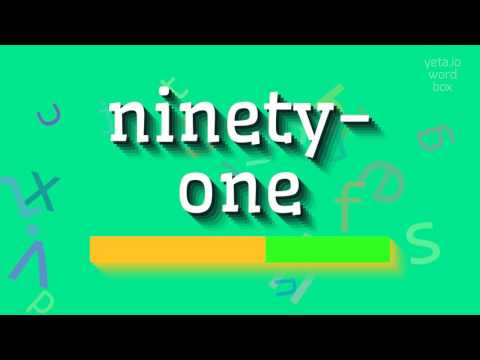 How to say "ninety-one"! (High Quality Voices)
