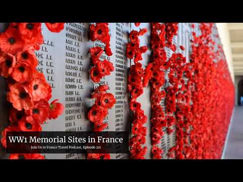 WW1 Memorial Sites in France, Episode 211