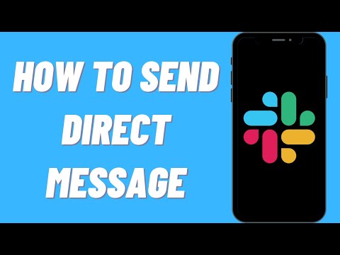 How To Send Direct Message On Slack