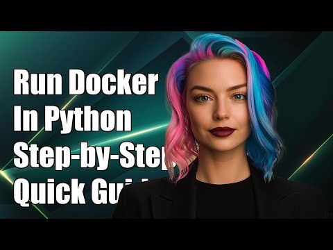 How to Run Docker Commands Inside a Python Script: A Step-by-Step Guide