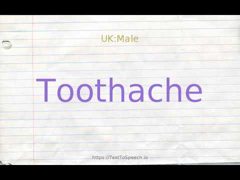 How to pronounce toothache