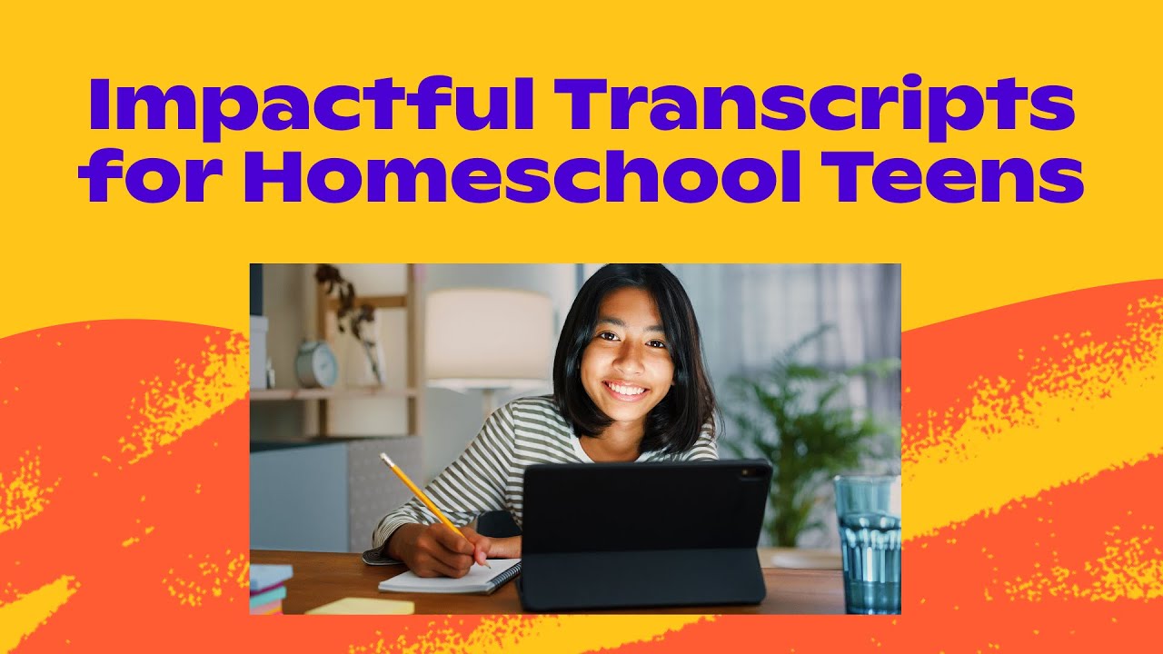 How to Create an Impactful Homeschool Transcript