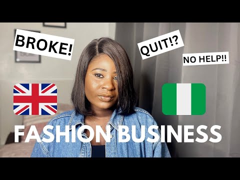 Fashion business in the UK vs in Nigeria