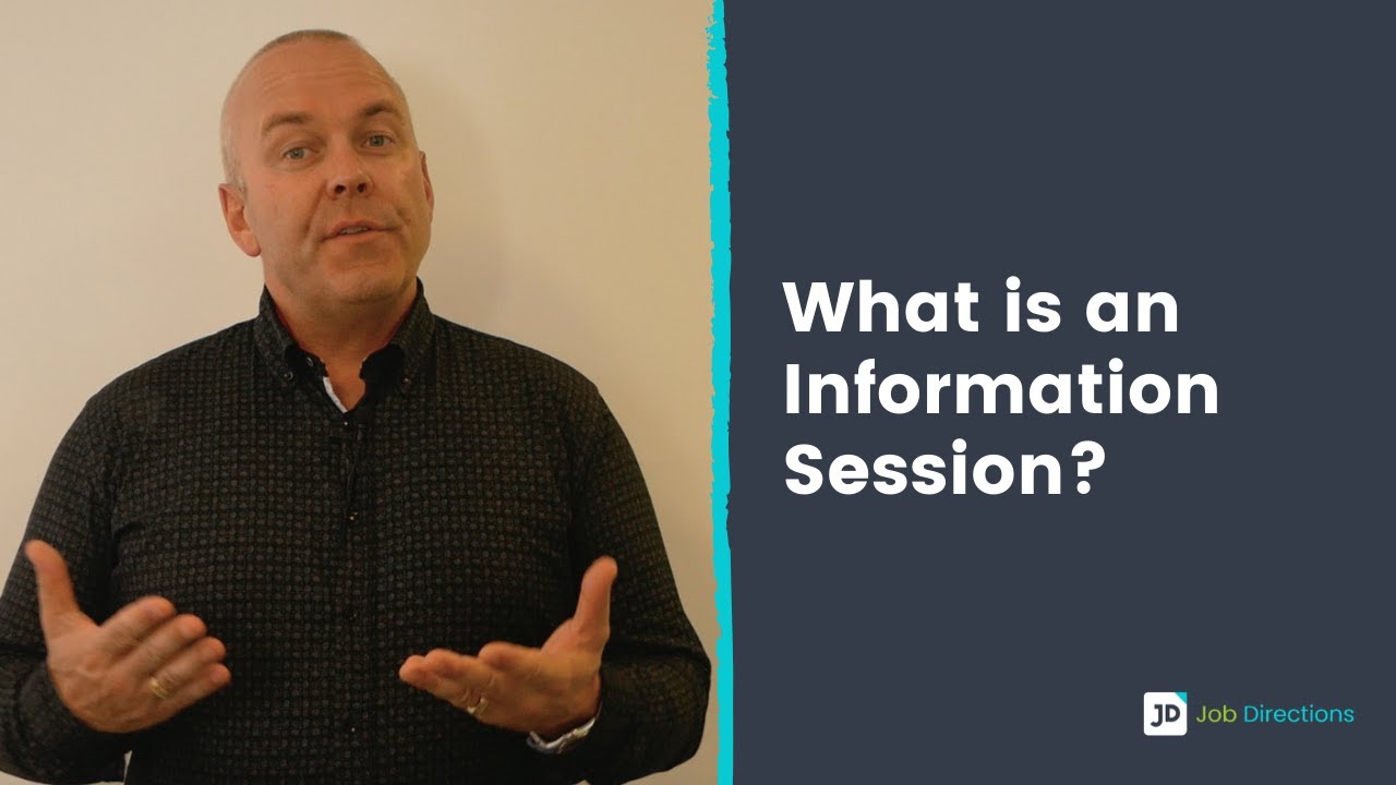 What Is An Information Session and Why Should I Attend One?