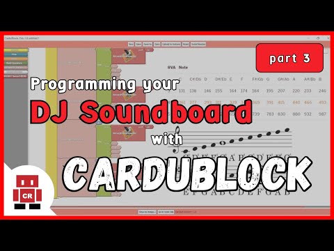 Part 3: Programming Your DJ Soundboard With CarduBlock!