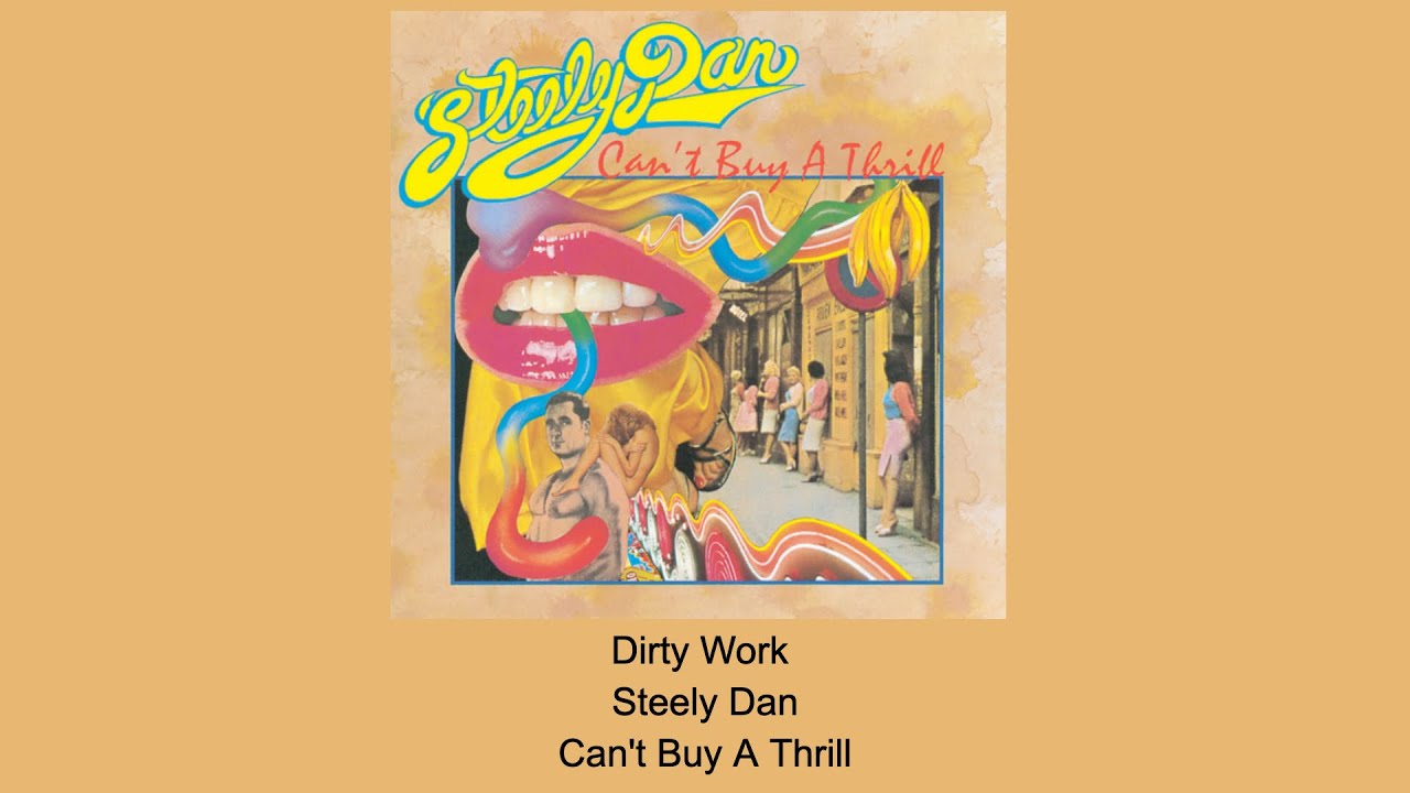 Dirty Work - Steely Dan - Instrumental