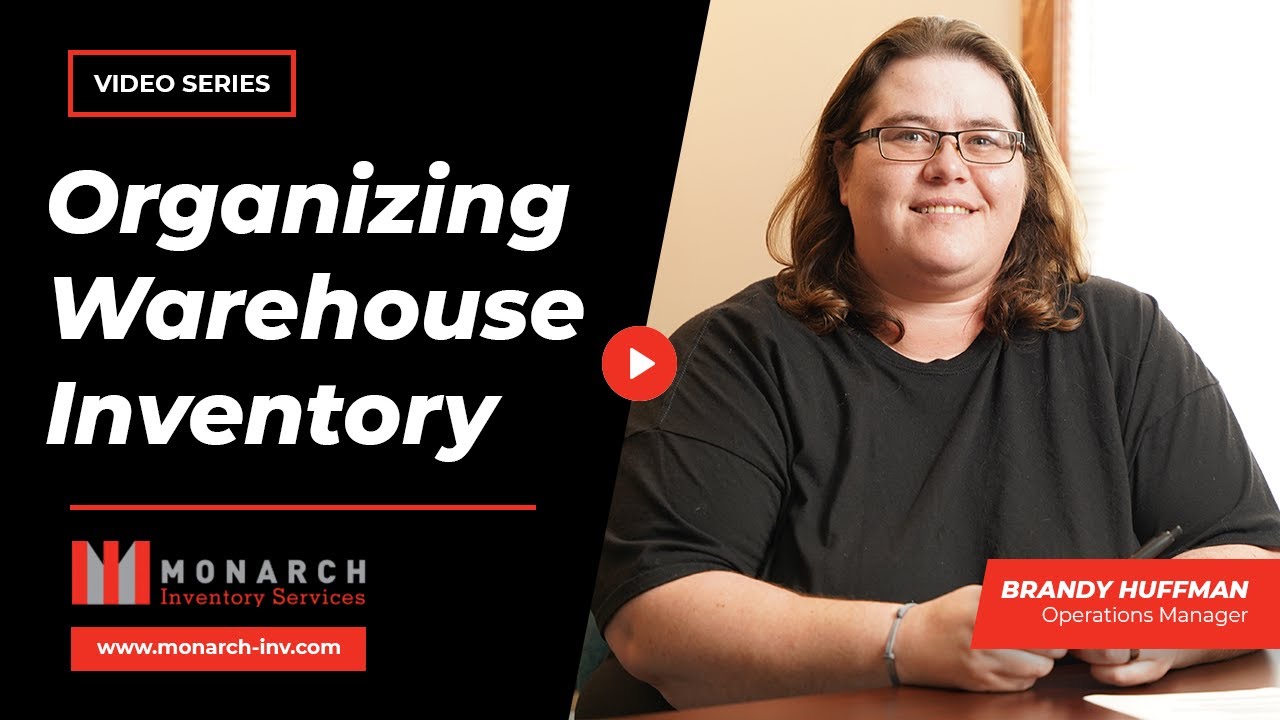 What are the Best Practices for Organizing Warehouse Inventory? | Monarch Inventory Services