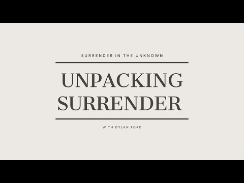 Unpacking the definition of surrender!