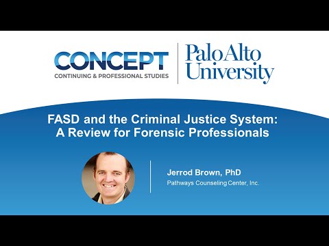 FASD and the Criminal Justice System | Self-paced training program with Dr. Jerrod Brown