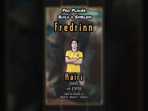 Pro Player Build & Emblem Fredrinn ONIC Kairi vs #EVOS #shorts #onic #onicesports #kairi #evosroar