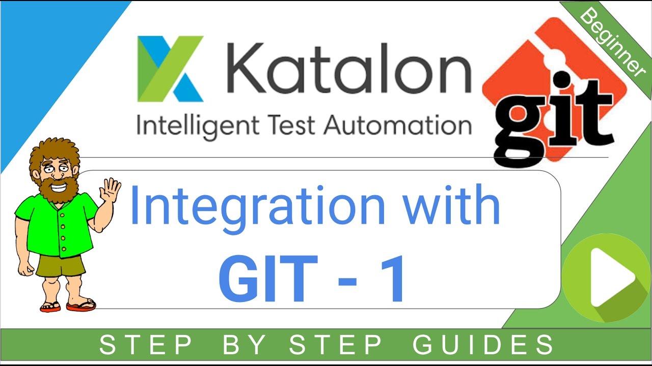 Katalon Studio 14 - Integration with GIT (Part-1)
