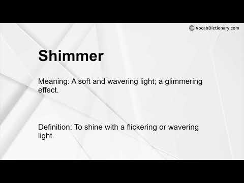 Shimmer Meaning