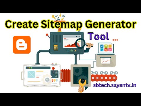 Create Sitemap Generator Tool On Blogger/With Robots.txt File / Free Script by S. B. Tech: