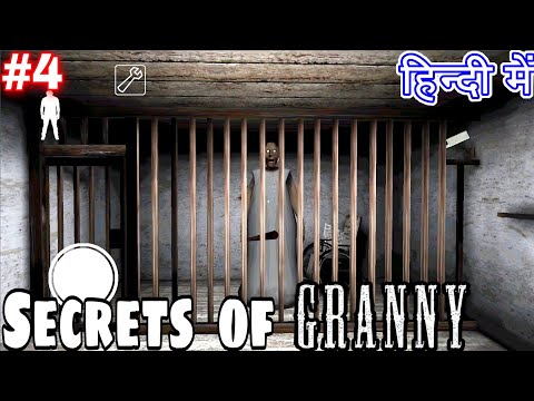Secrets of GRANNY House #4 in Hindi Game Definition Funny Horror Story Tricks to Teleport Glitch 2 3