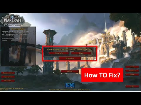 Fix A Streaming Error Has Occurred In World Of Warcraft