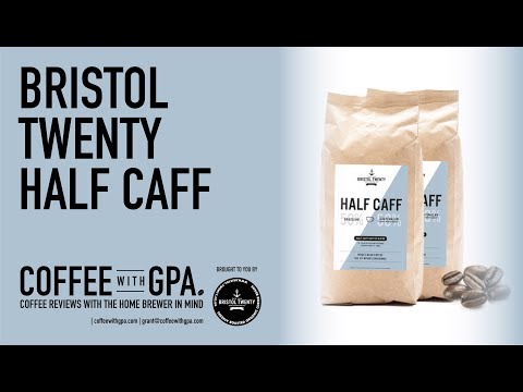 What is Half Caff Coffee? Bristol Twenty Half Caff Review