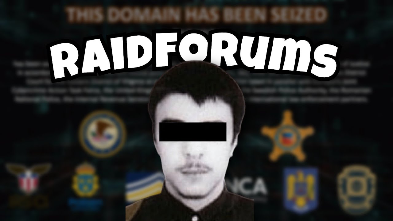 RaidForums: The Downfall of the #1 Hacker Forum