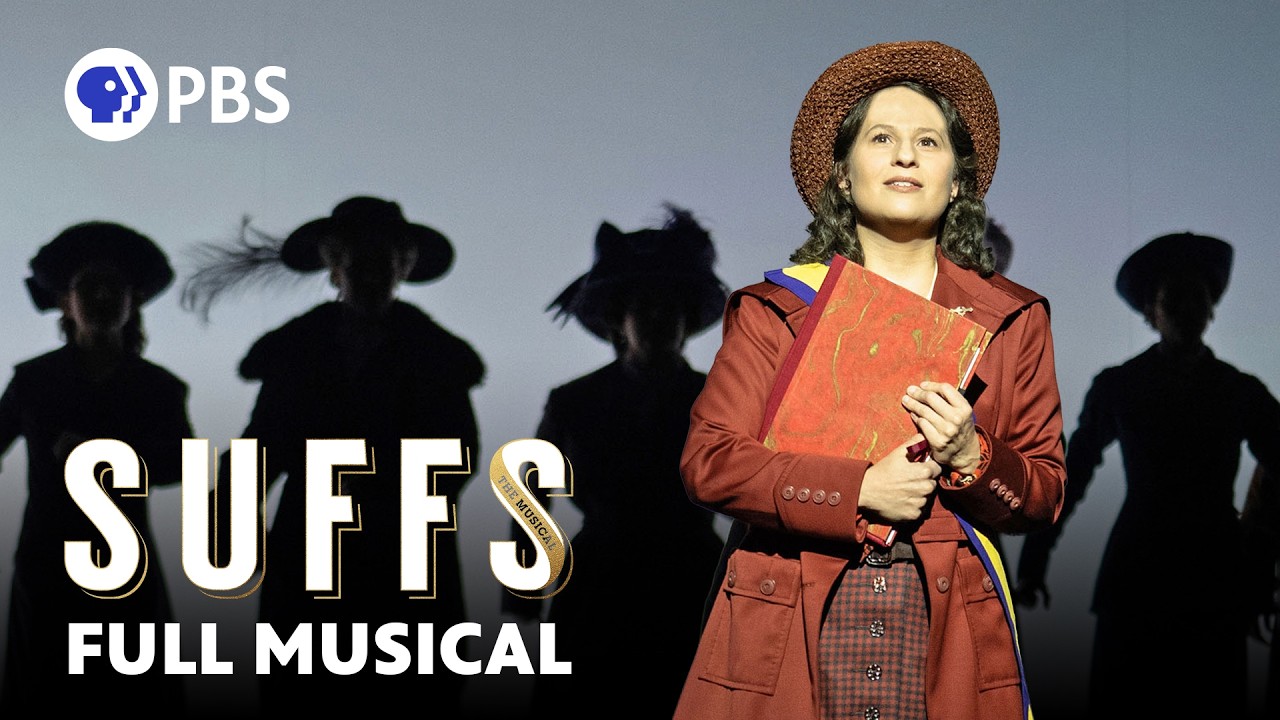 Suffs | FULL MUSICAL | Great Performances | PBS