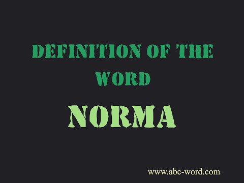 Definition of the word "Norma"