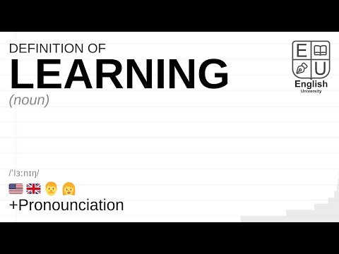 LEARNING meaning, definition & pronunciation | What is LEARNING? | How to say LEARNING