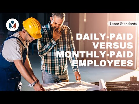 Daily-paid vs Monthly-Paid