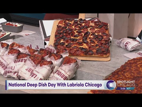 National Deep Dish Day With Labriola Chicago