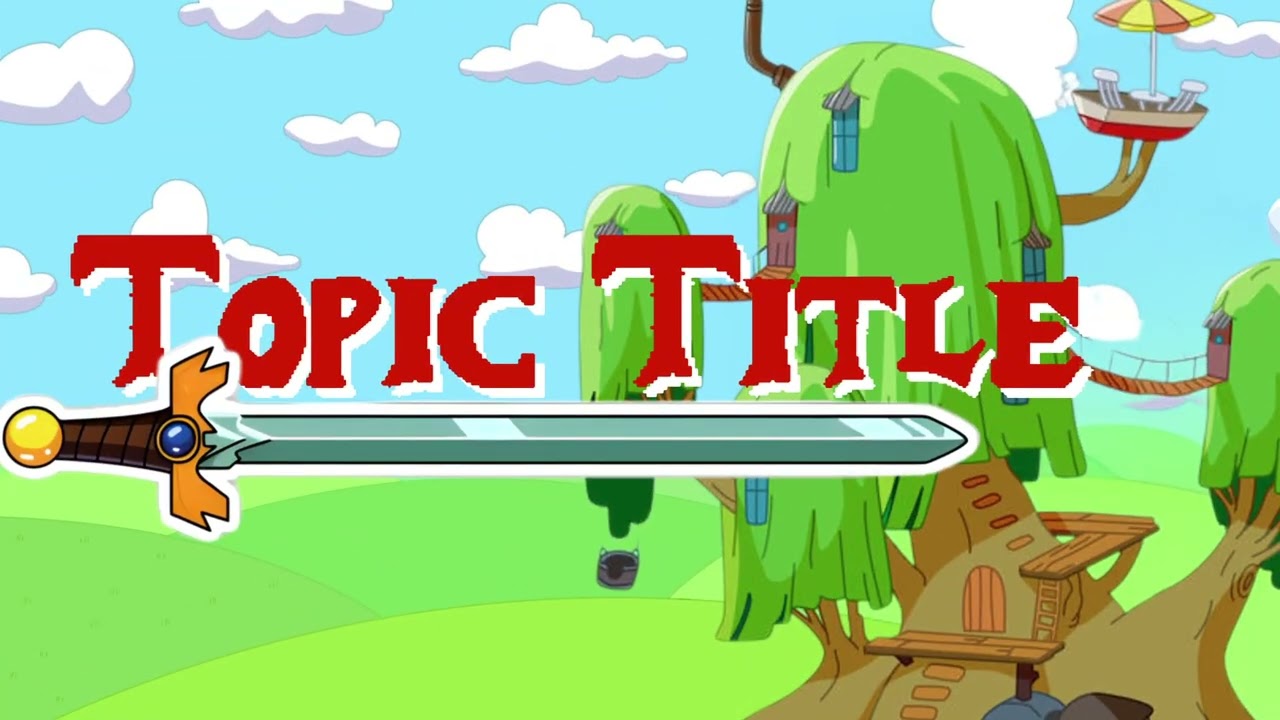 CANVA ADVENTURE TIME POWERPOINT PRESENTATION TEMPLATE