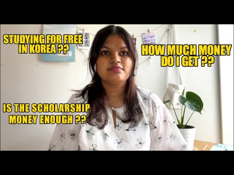 Is the GKS scholarship money enough ? | How much money I get ? | How to save money ?