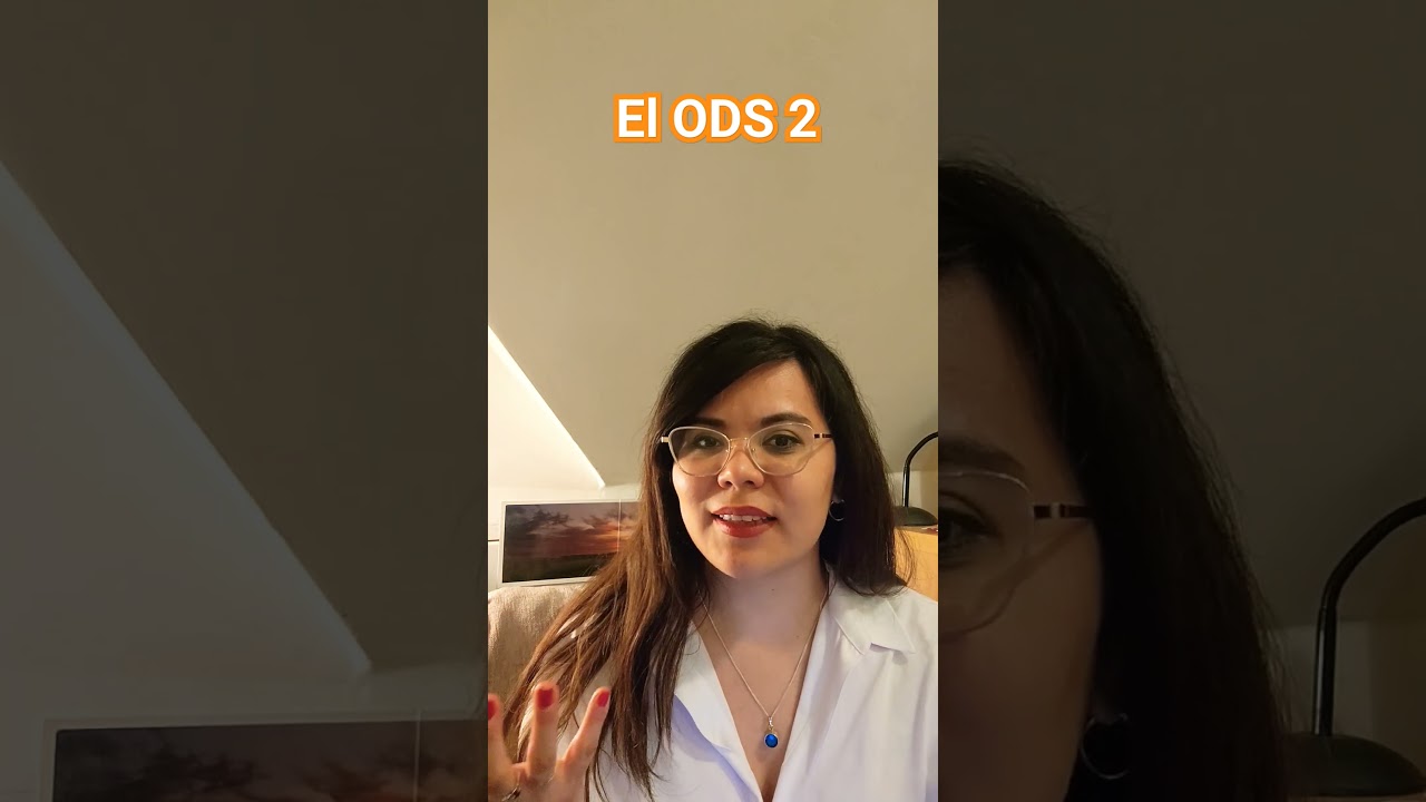 El ODS 2 es... hambre cero