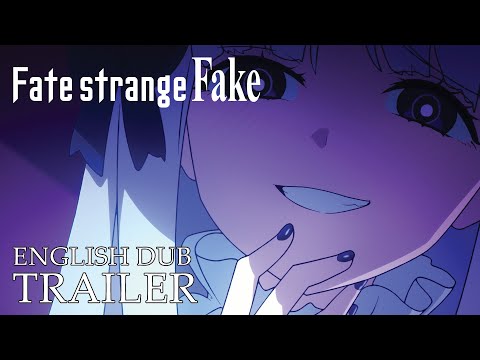 Fate/ Strange Fake to Stream Weakly in January with English Dubbed ...