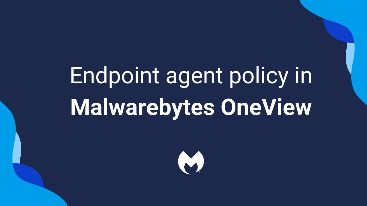 Configure Endpoint agent settings in Malwarebytes OneView