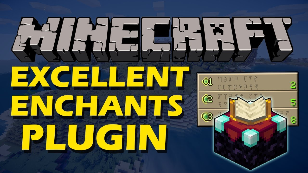 Custom Enchants in Minecraft with Excellent Enchantments Plugin