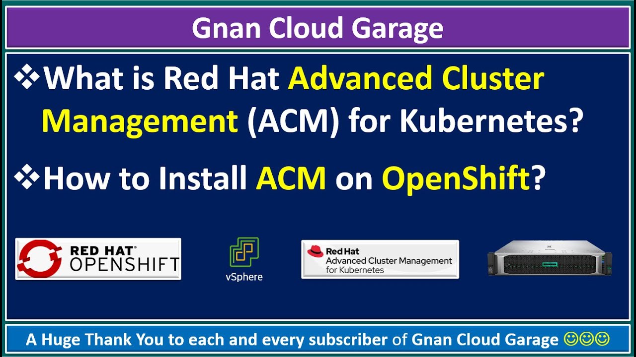 What is Red Hat Advanced Cluster Management (ACM) for Kubernetes? How to Install ACM on OpenShift?