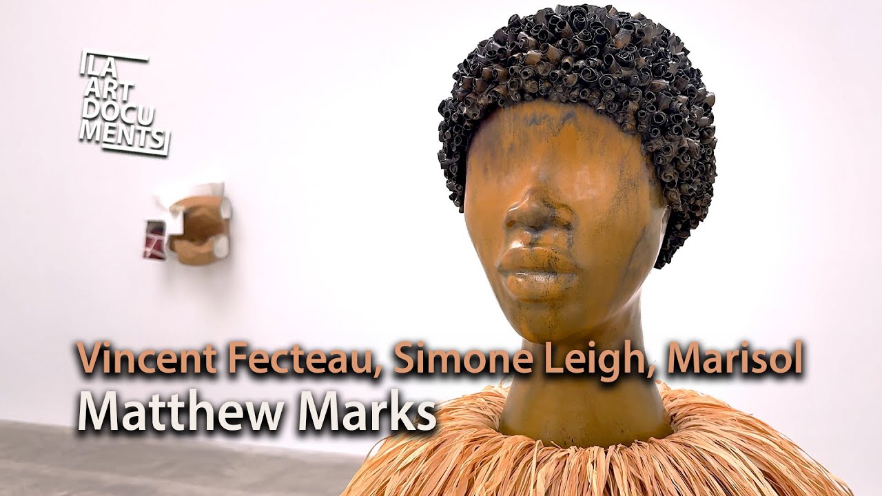 Vincent Fecteau, Simone Leigh, and Marisol at Matthew Marks Gallery, Los Angeles, CA