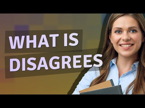Disagrees | meaning of Disagrees