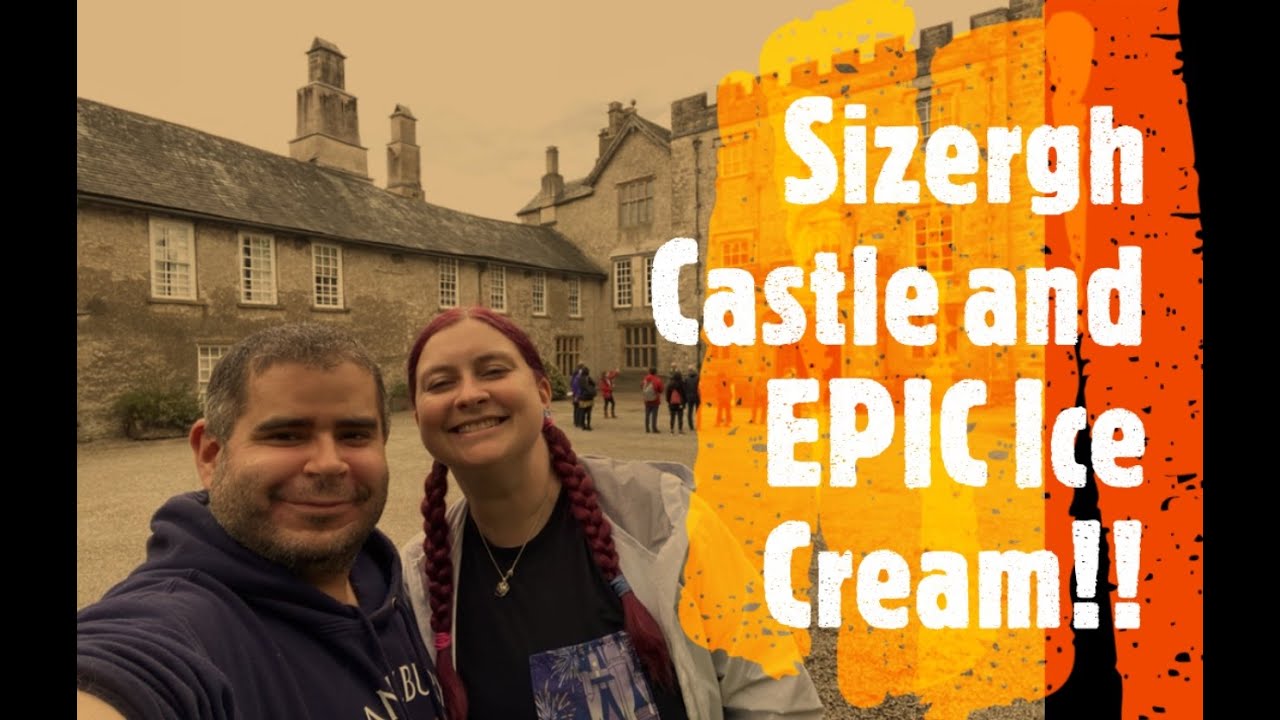Lake District Holiday May 2021 Part 5 - Sizergh Castle and Epic Ice Cream!!