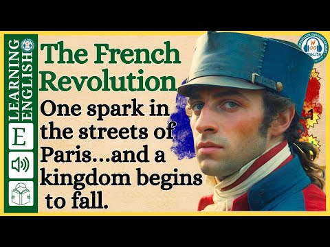 Learn English Through Story | The French Revolution | Graded Reader | English Listening Practice