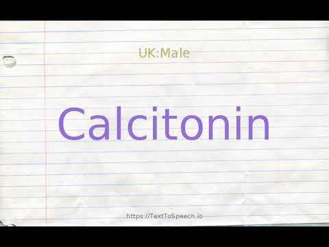 How to pronounce calcitonin