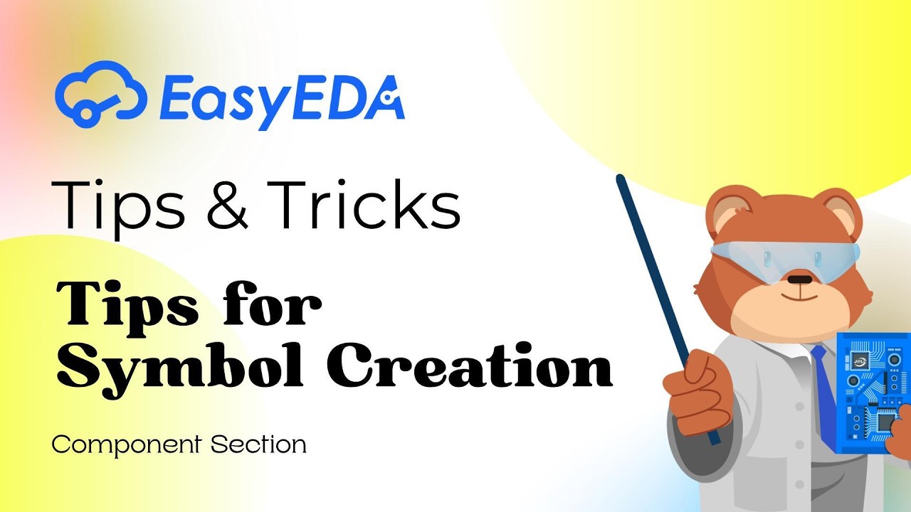 Quick Tips [Component 9]: Tips for Symbol Creation