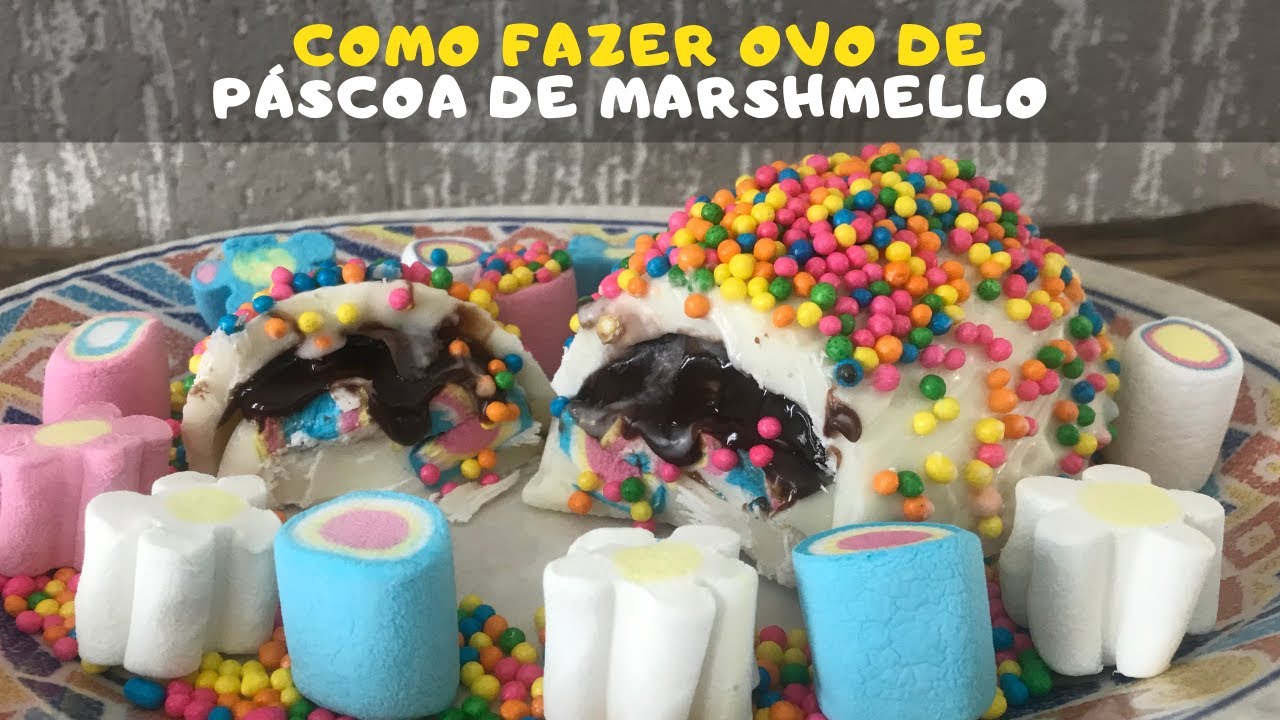OVO DE PÁSCOA DE MARSHMALLOW MUITO FÁCIL
