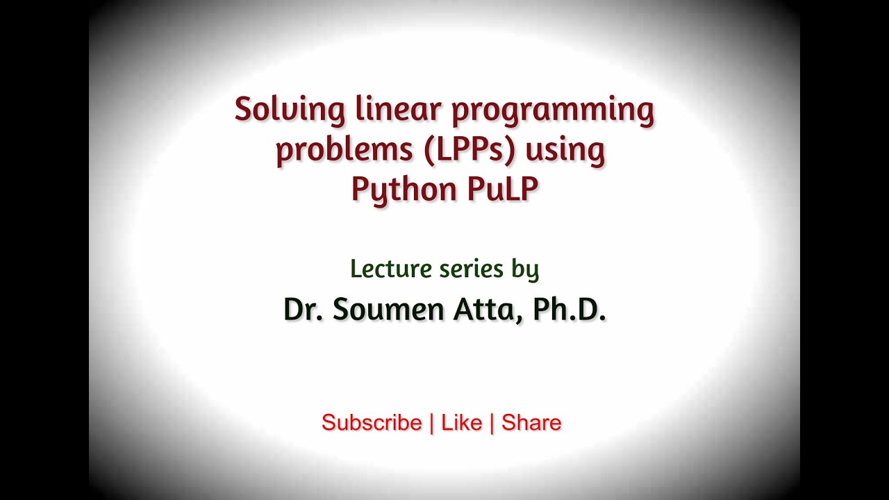Solving linear programming problems (LPPs) using Python PuLP || Optimization using PuLP
