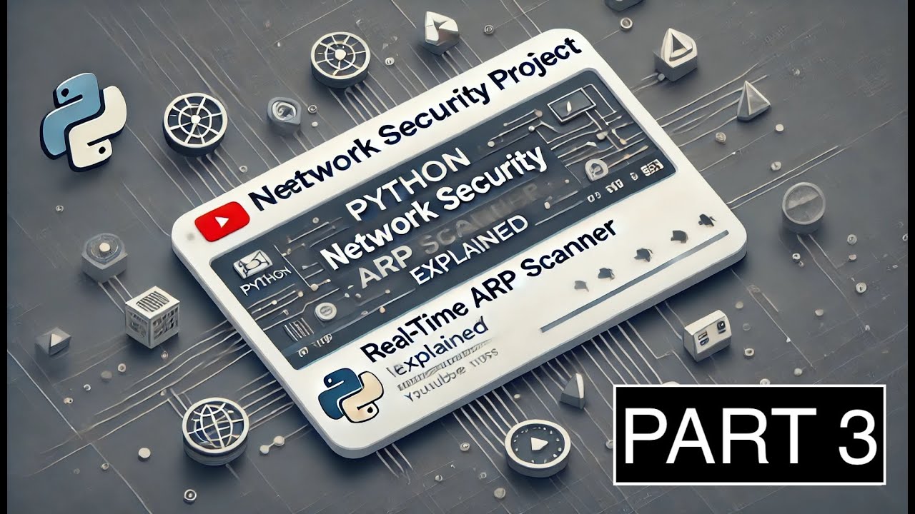 Python Network Security Project - Real time ARP Scanner Explained - Part 3